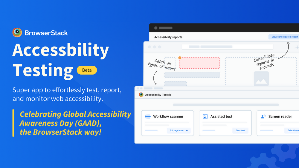 Introducing BrowserStack Accessibility Testing (Beta): Your ...