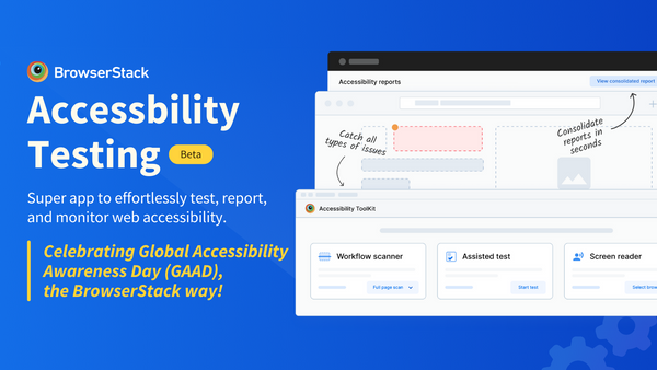 Introducing BrowserStack Accessibility Testing (Beta): Your ...